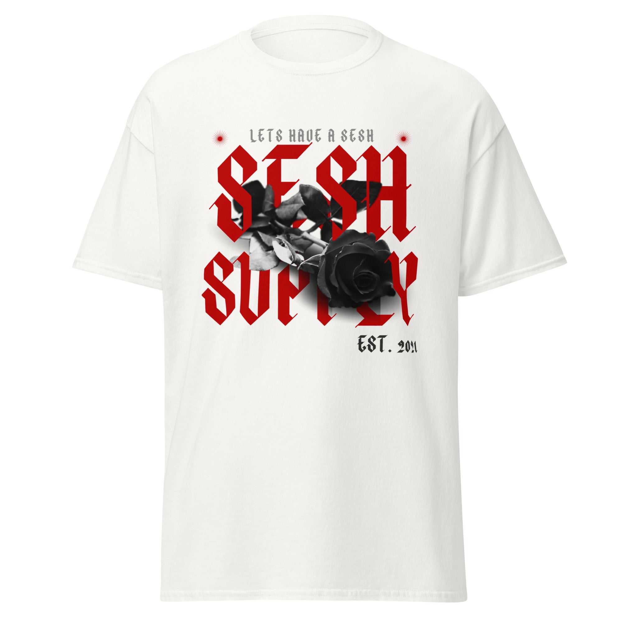 Sesh Supply Co - Rose T Shirt | Let's Have A SESH